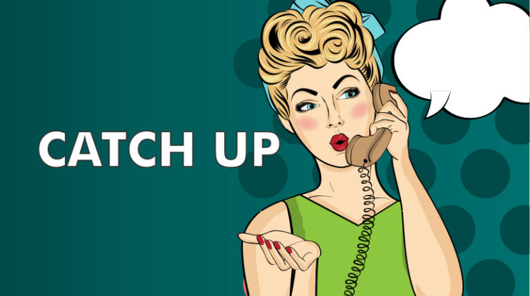 Qual o significado de catch up » Inglês na sua Casa