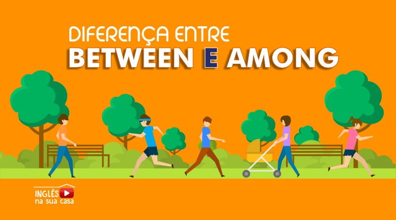 Arquivos among significado » Inglês na sua Casa